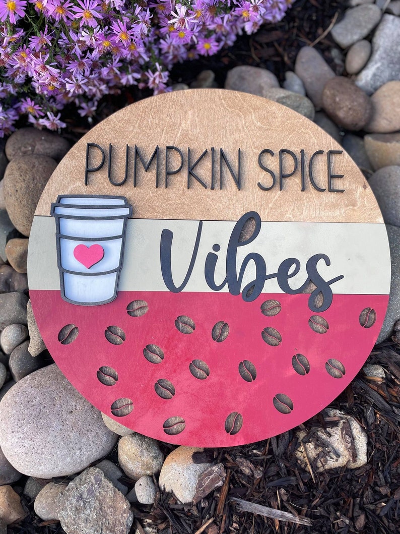 Pumpkin Spice Door Hanger Wall Sign - SVG Digital Laser Cut File and ...