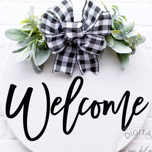 Welcome SVG Farmhouse Sign SVG Welcome Cut File Home - Etsy