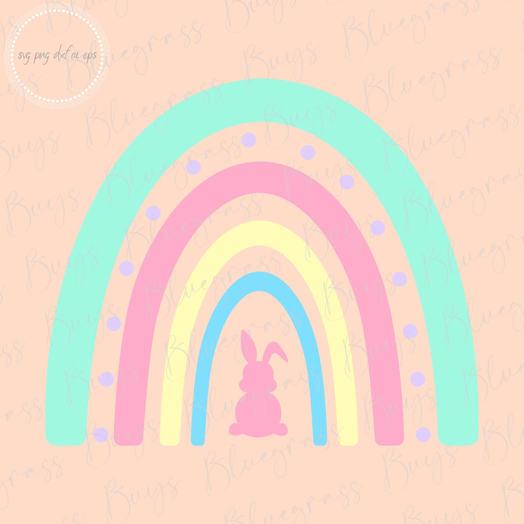 Easter Rainbow SVG, Boho Rainbow Png, Easter Bunny Svg, Digital ...