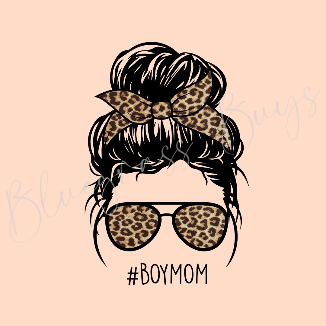 Messy Bun Mom Life Png, Boy Mom Png, Leopard Boy Mom, Messy Bun ...