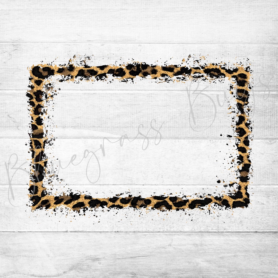 Distressed Leopard Paint Frame PNG, Leopard Paint Splatter Sublimation ...