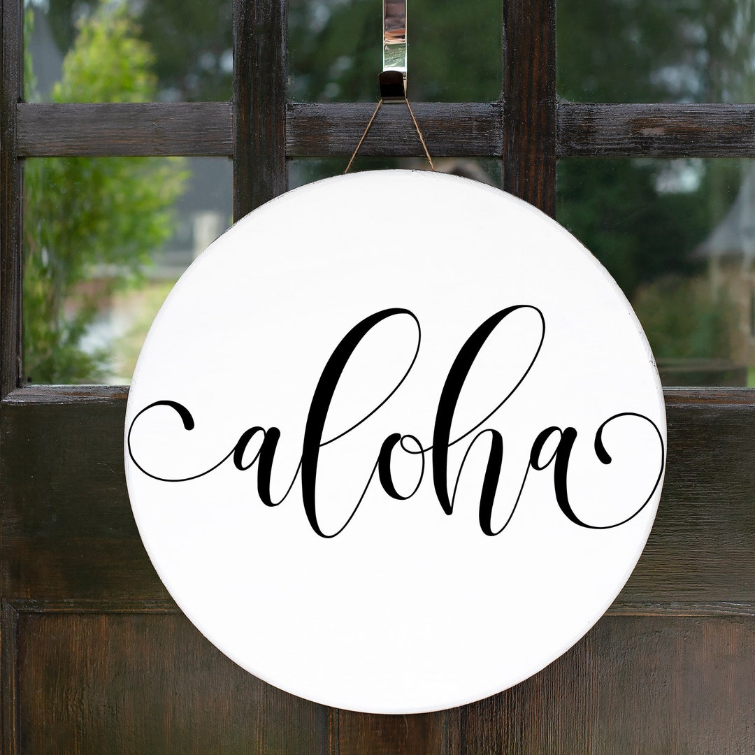 Aloha SVG - Welcome Sign SVG - Welcome Hello Cut File - Home Sign Decor ...