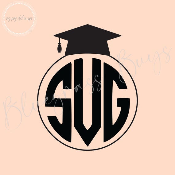 Graduation Cap With Monogram Svg Graduation Personalized Signage (2023