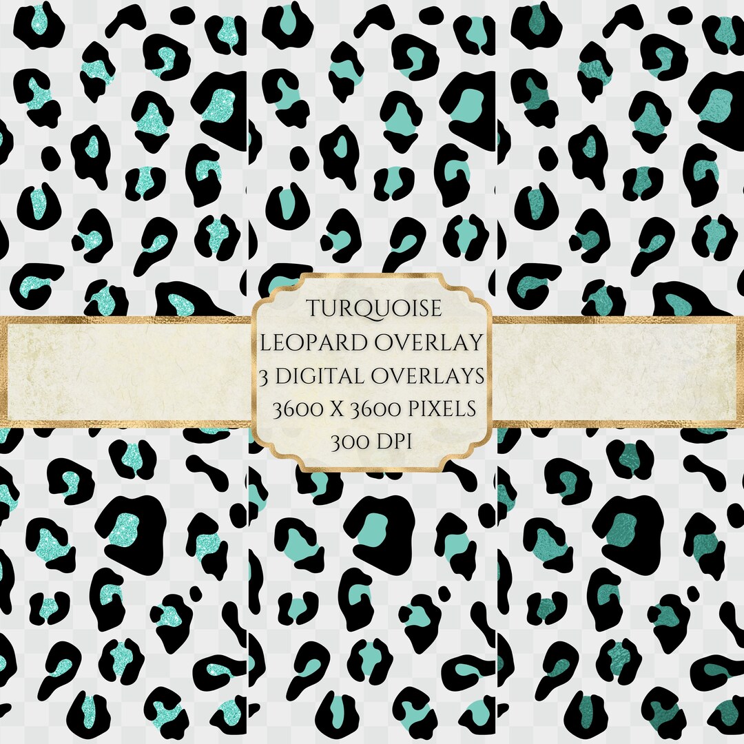 Turquoise Leopard Print PNG Overlay, Animal Print Overlay, PNG ...