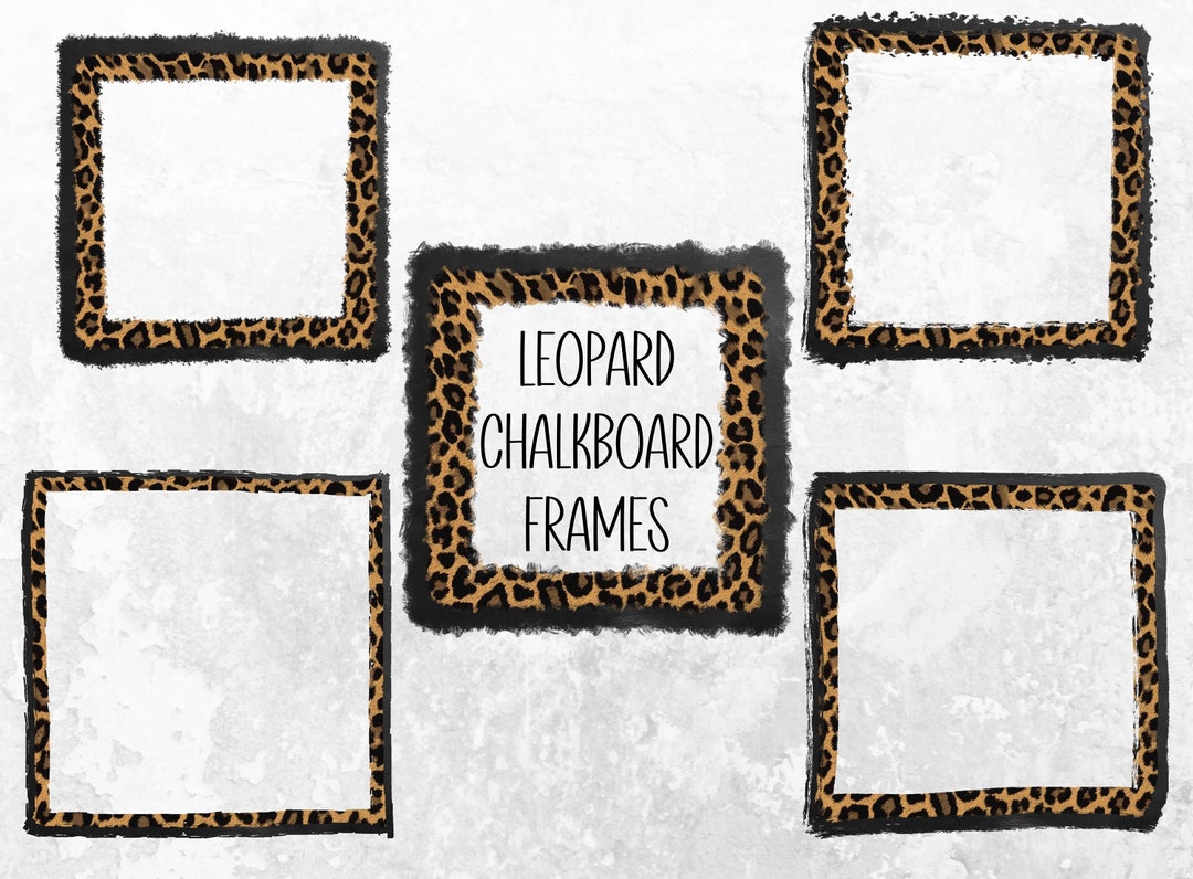 Distressed Chalkboard Leopard Frames PNG, Grunge Leopard Background ...