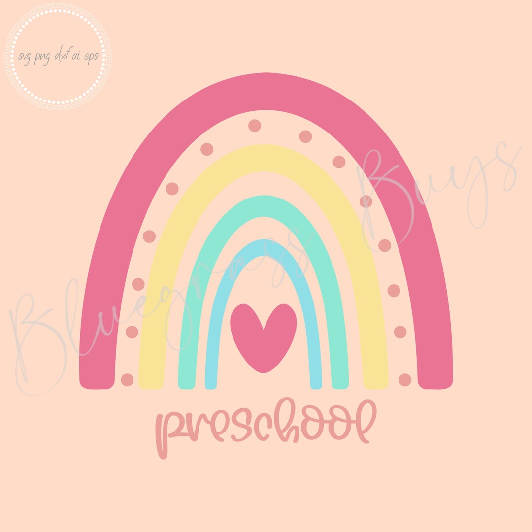 Preschool SVG - Preschool Rainbow SVG - Back to School SVG - Digital ...