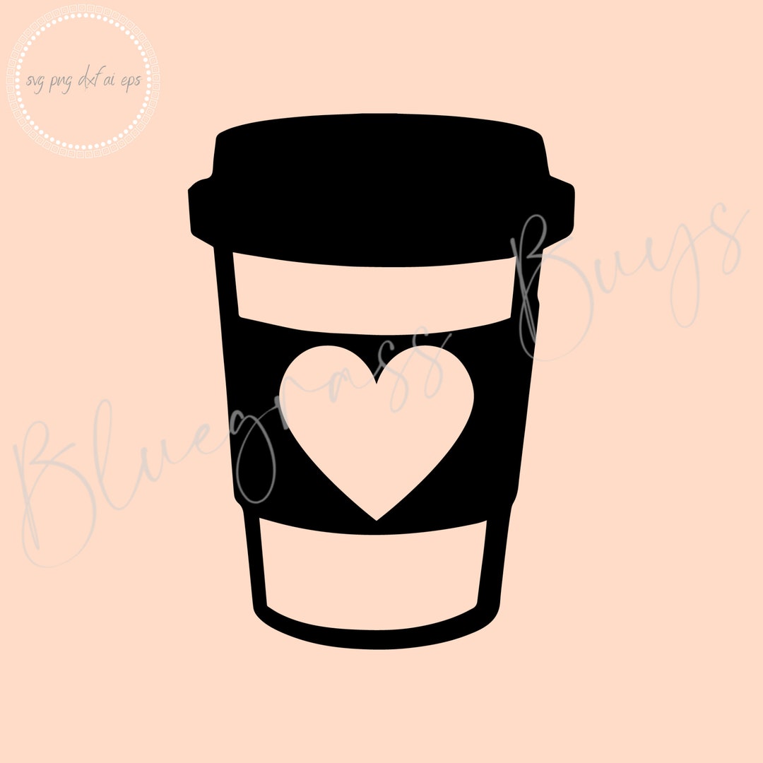Coffee Cup SVG, Coffee SVG, Coffee Mug Cut File, Digital Download ...