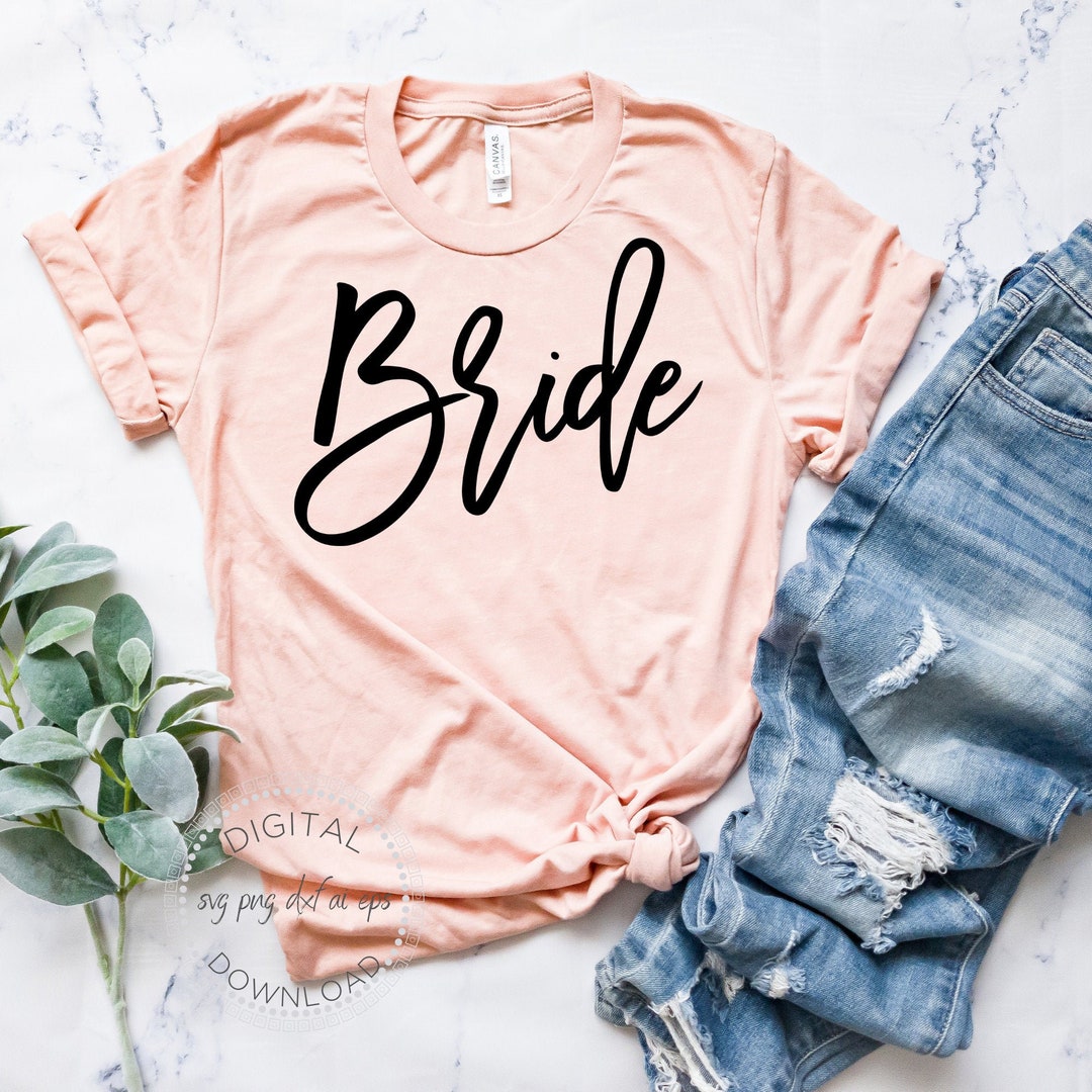 Bride SVG, Bridal Cut File, Bridesmaid SVG, Digital Download, Cricut ...