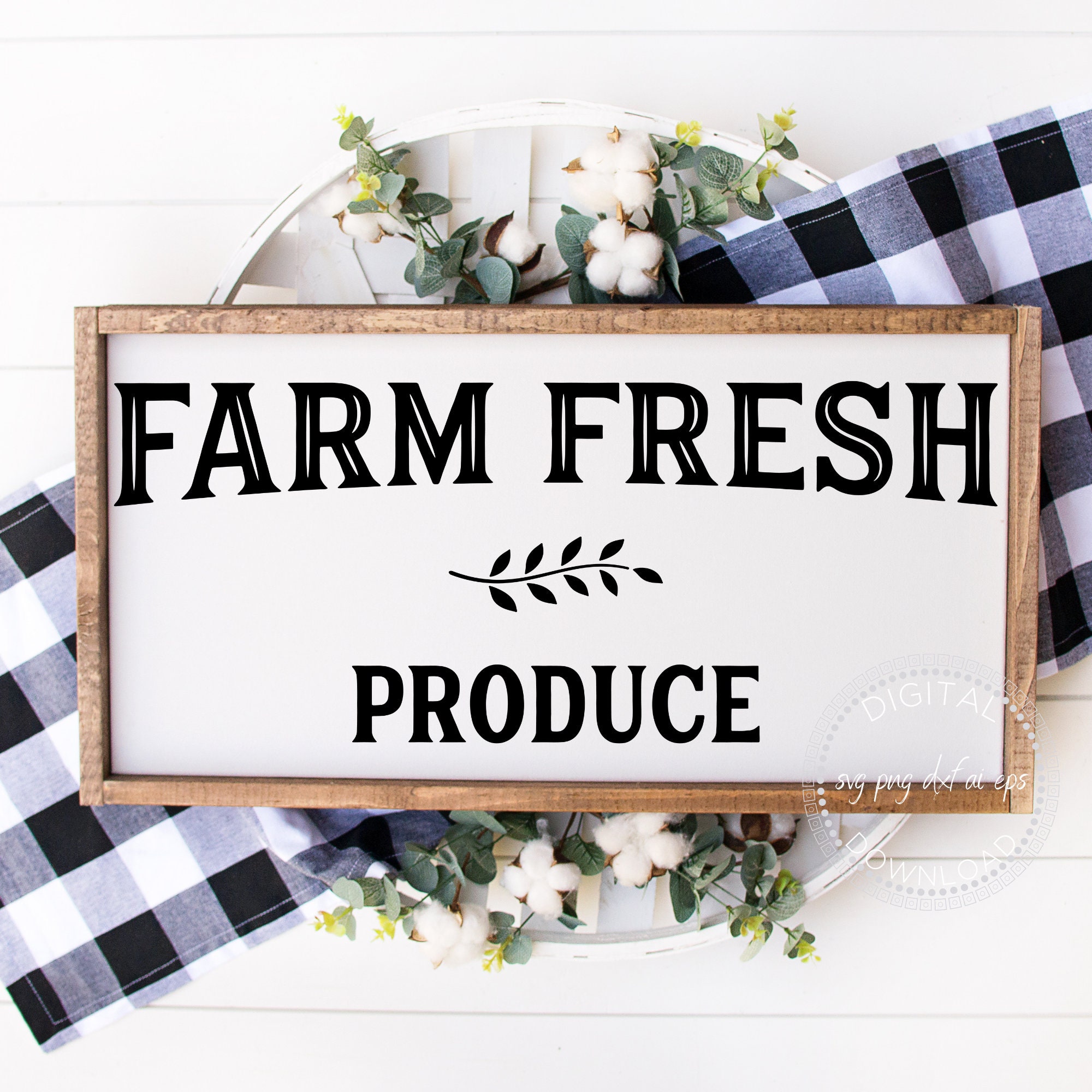 Farm Fresh Produce SVG - Fresh Produce SVG - Farmhouse Sign SVG ...