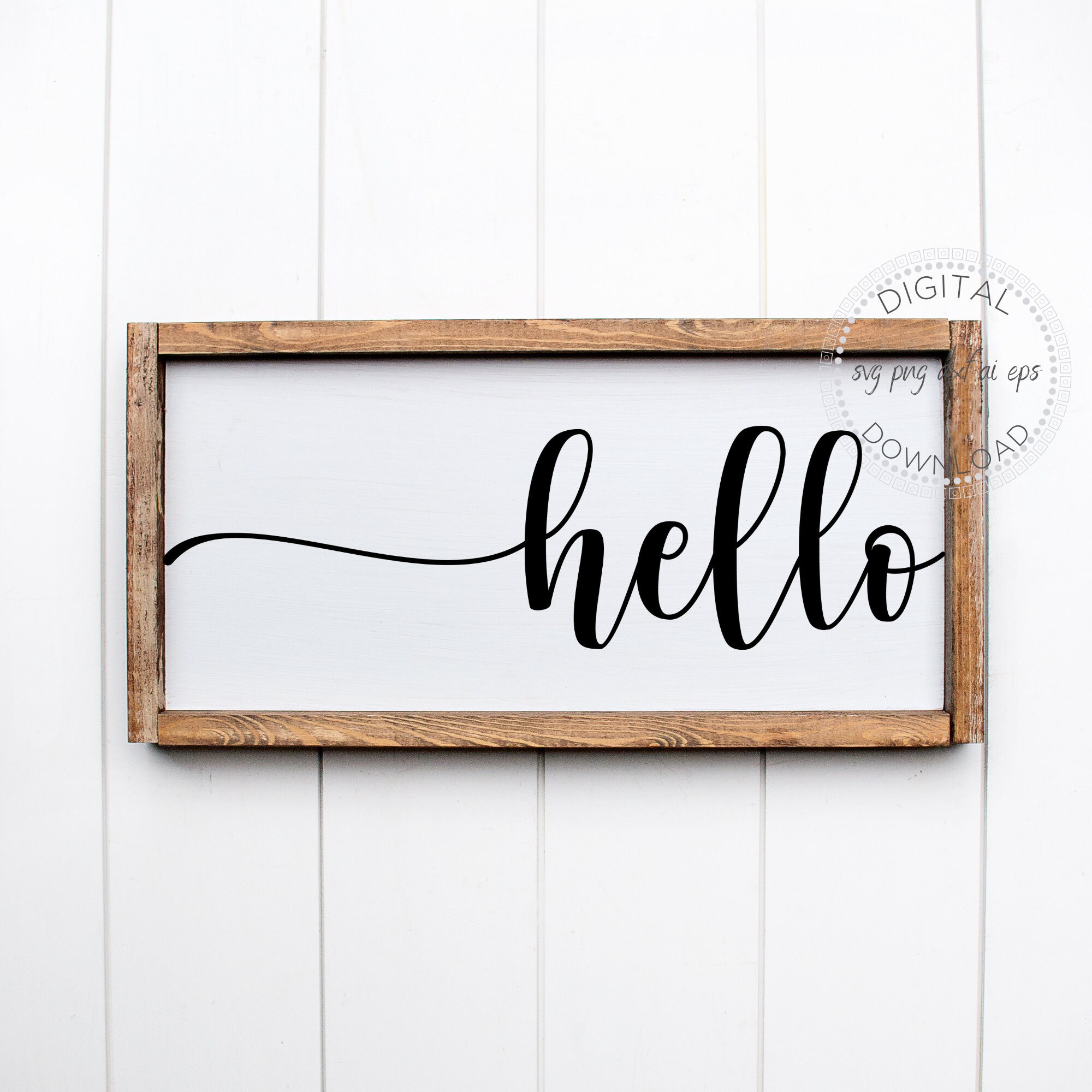 Hello SVG Farmhouse Sign SVG Welcome Hello Cut File Home - Etsy