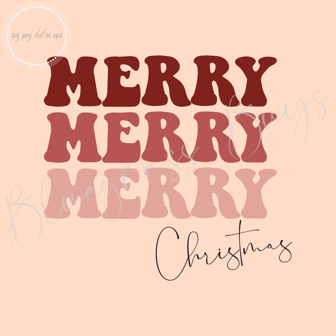 Merry Merry SVG - Holiday Cut File - Christmas SVG - Digital Download ...