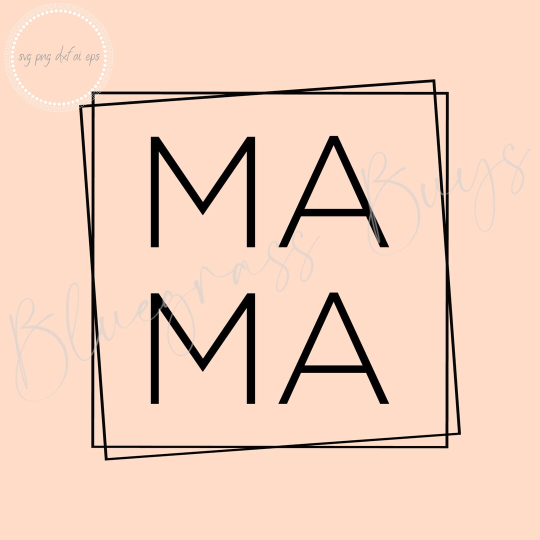 Mama SVG - Mama Square SVG - Mama Box Cut File - Digital Download ...
