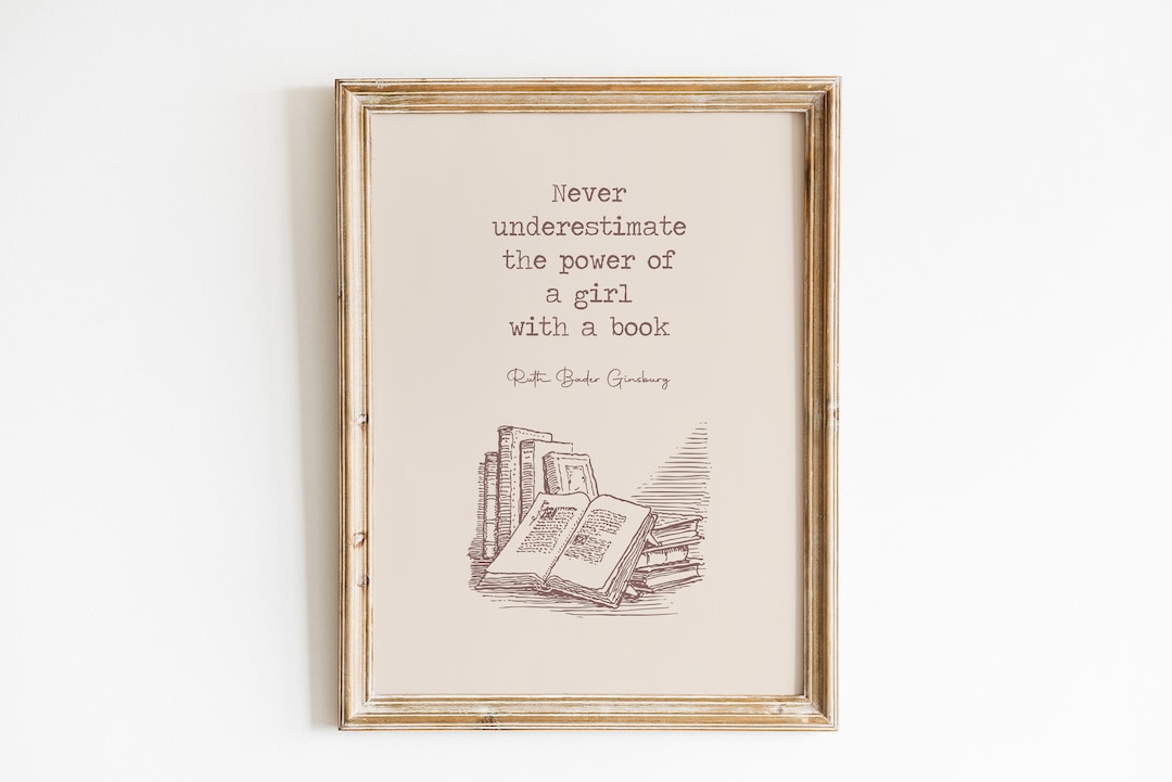 Never Underestimate the Power of A Girl With A Book / Famous Quote ...