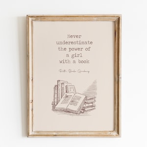 Never Underestimate the Power of A Girl With A Book / Famous Quote ...