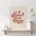 Take It Easy Print / Motivational Quote Print / Typography - Etsy