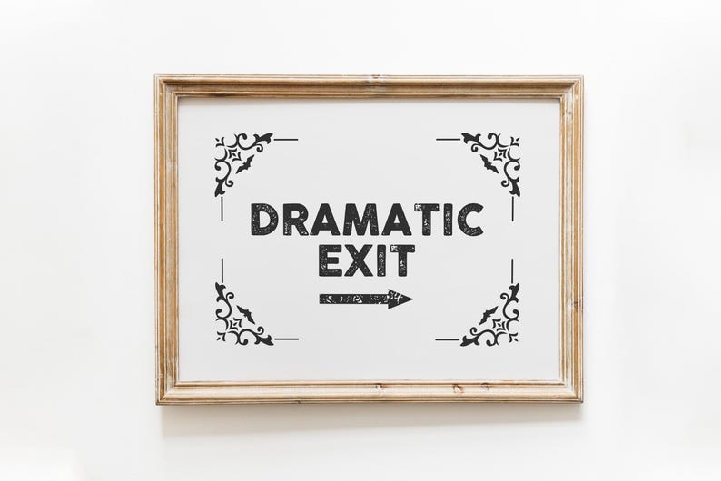 Dramatic Exit Sign Art Print: Retro Typography (digital Download) - Etsy