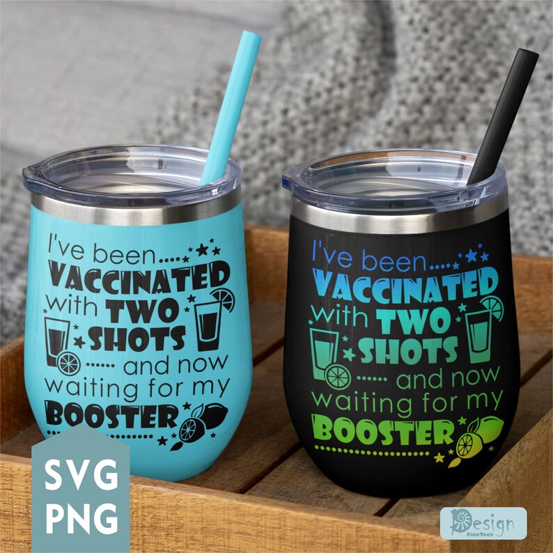 Vaccinated With Two Shots Svg Tequila Svg Vaccine Covid - Etsy
