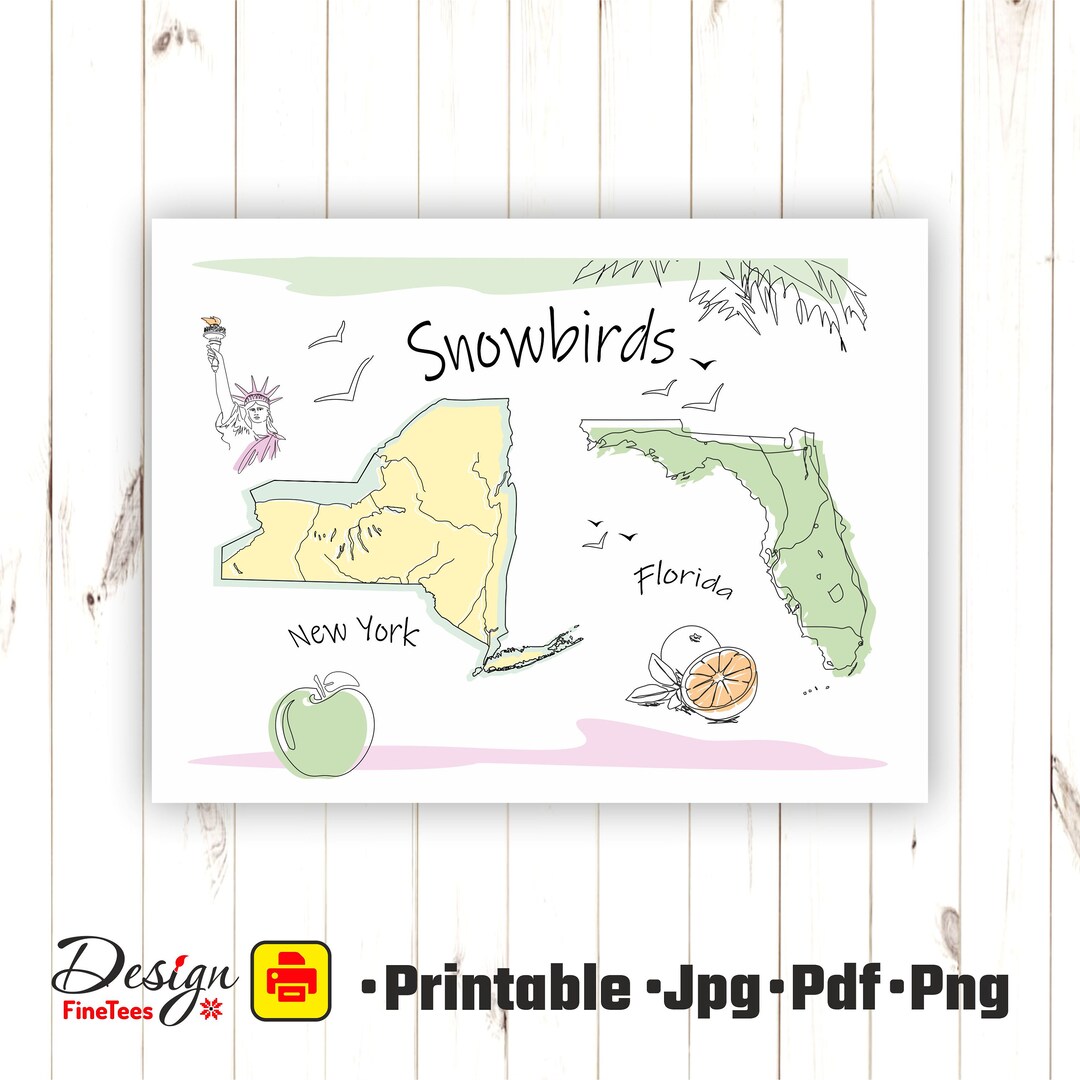 Snowbirds Png, Jpg, Pdf Prinable, Snowbird New York Florida, Wall Art ...