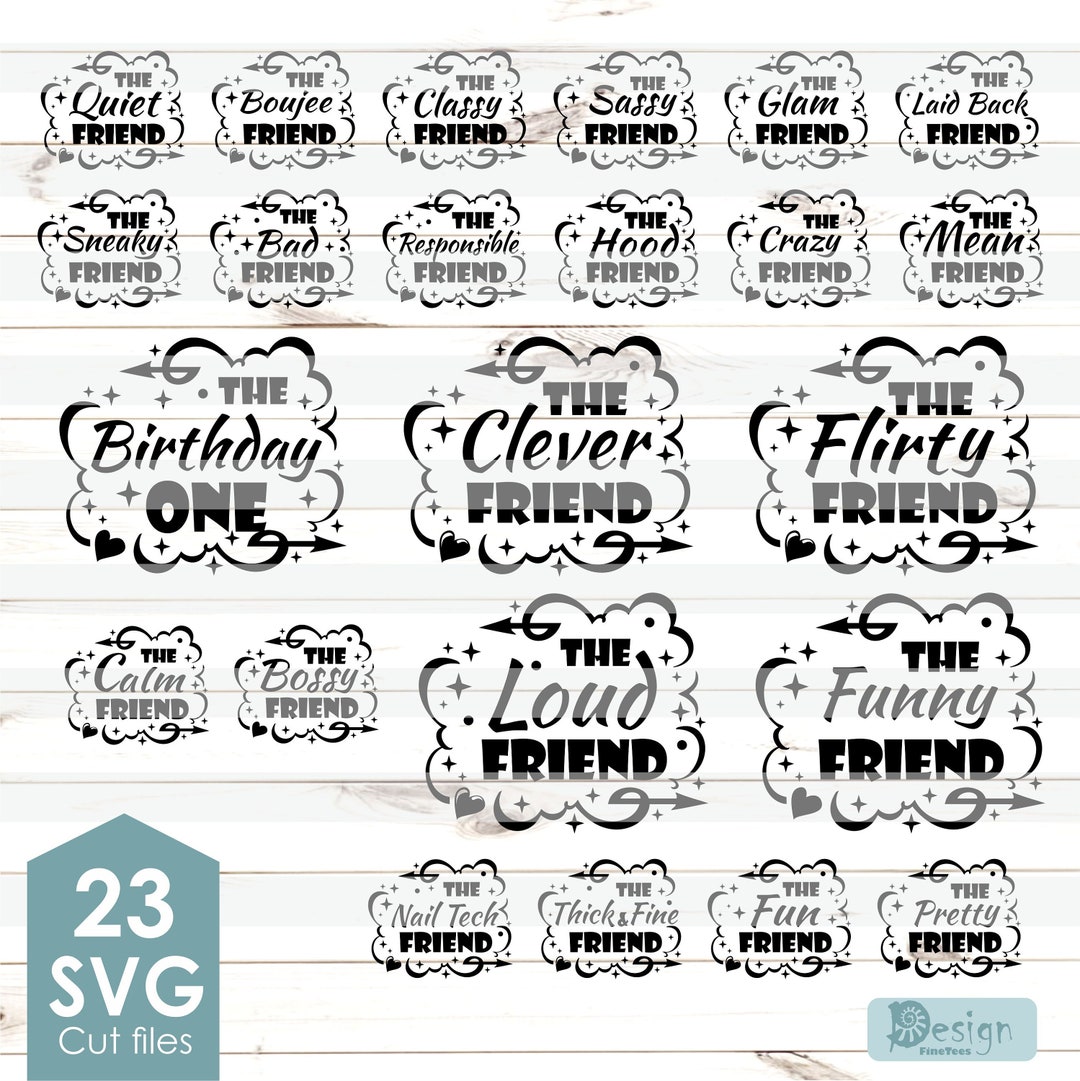 Friends Svg Bundle, Girls Party Svg, 23 Friends Matching Shirts SVG ...