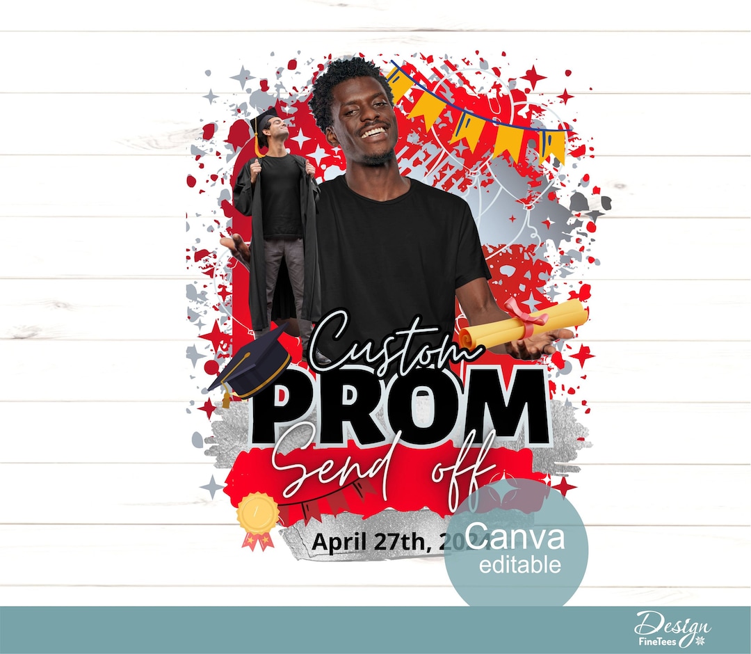 Prom Send off 2024 T Shirt Design, Editable in Canva, Prom T Shirt ...