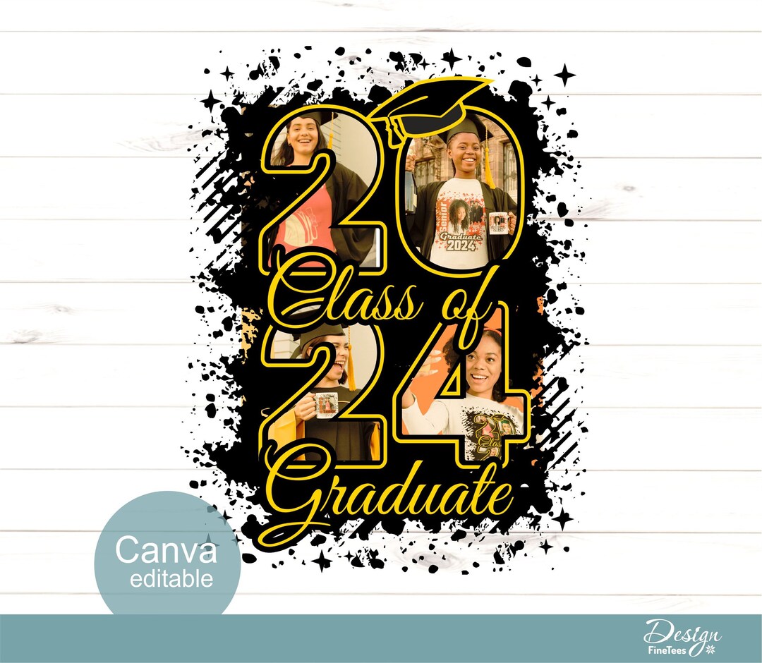 Graduate 2024 Photo Template PNG, Canva Editable Photo Frame, Class of ...