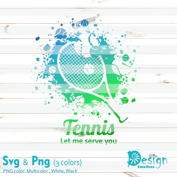Tennis Svg. Let Me Serve You. Tennis Shirt Design. Sublimation | Etsy