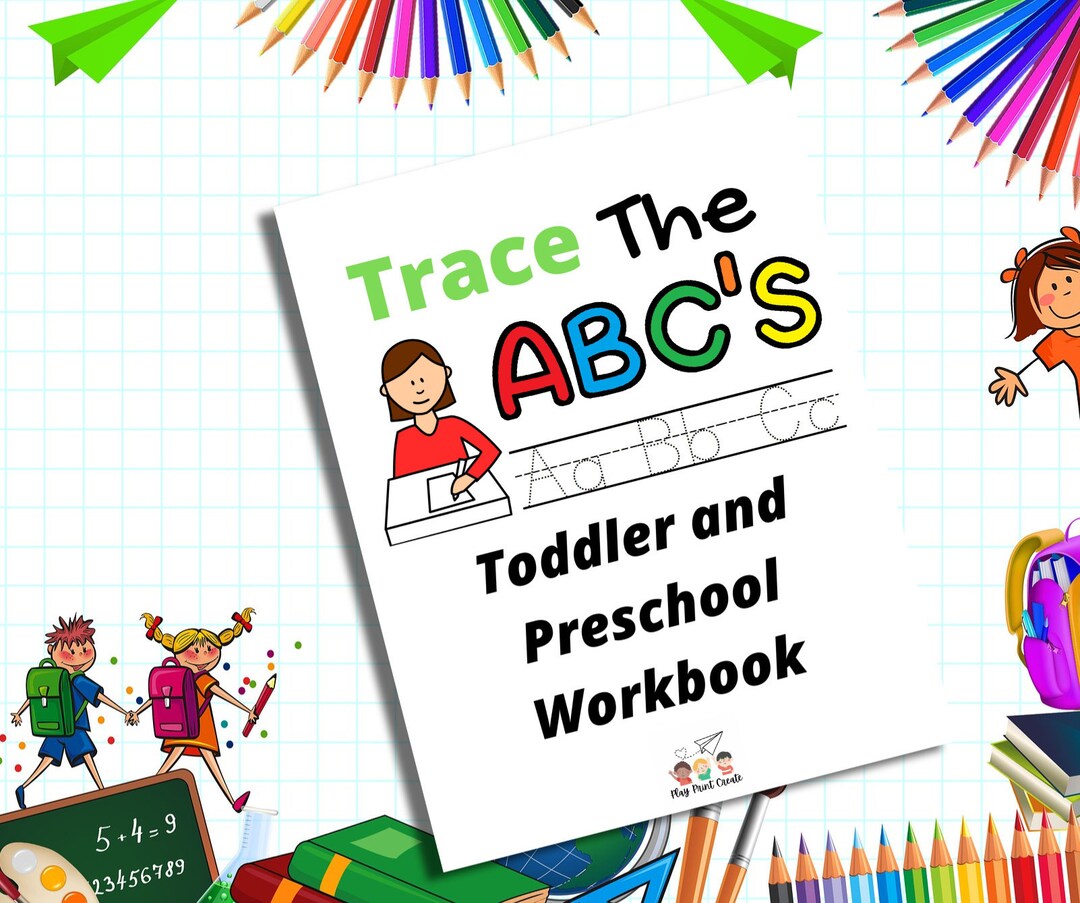 Trace the ABC’S Writing Workbook for Toddler and Preschool Kids ...