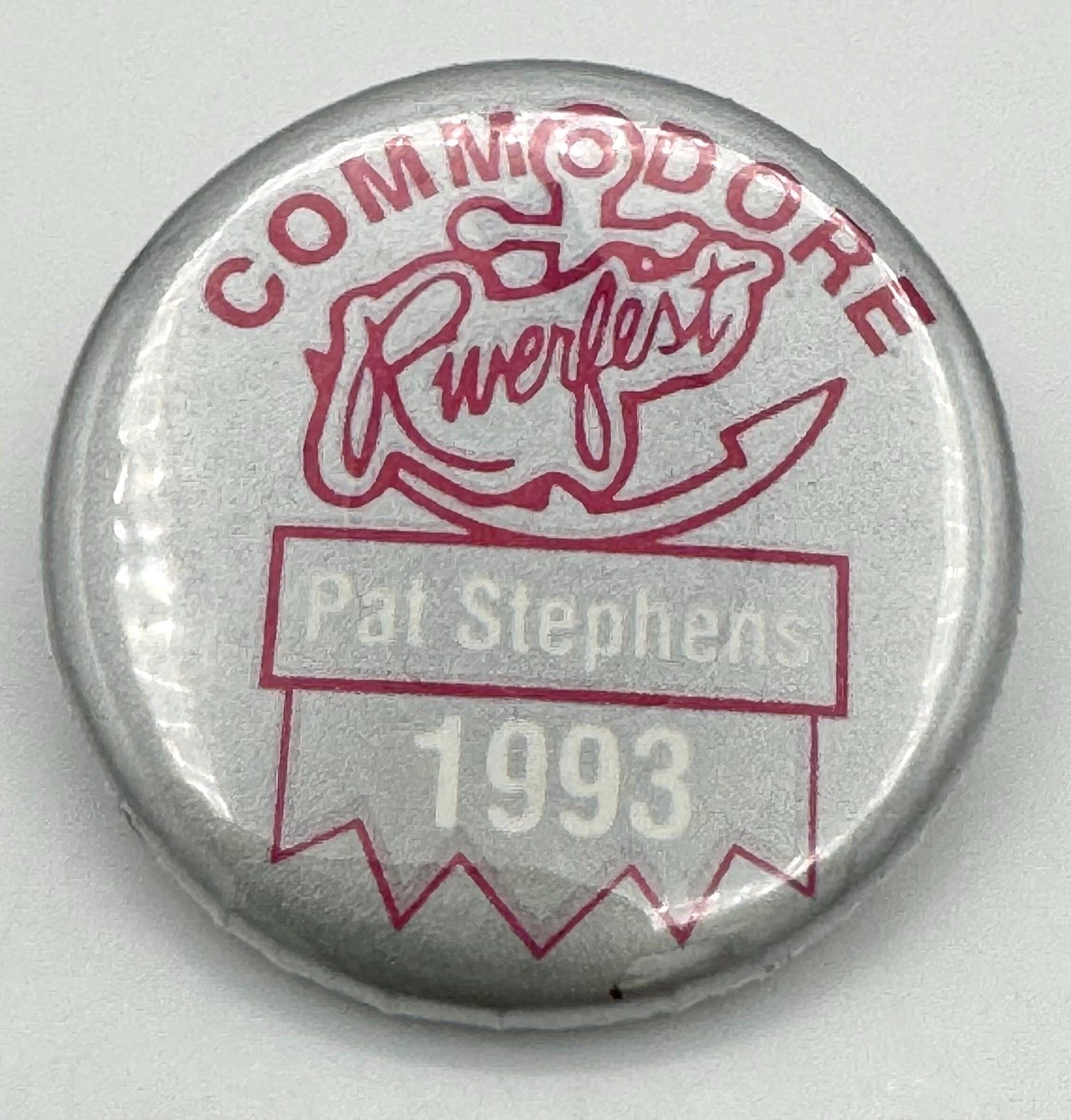 1993 Vintage Riverfest Commodore Pin Back Button- Pat Stephens ...