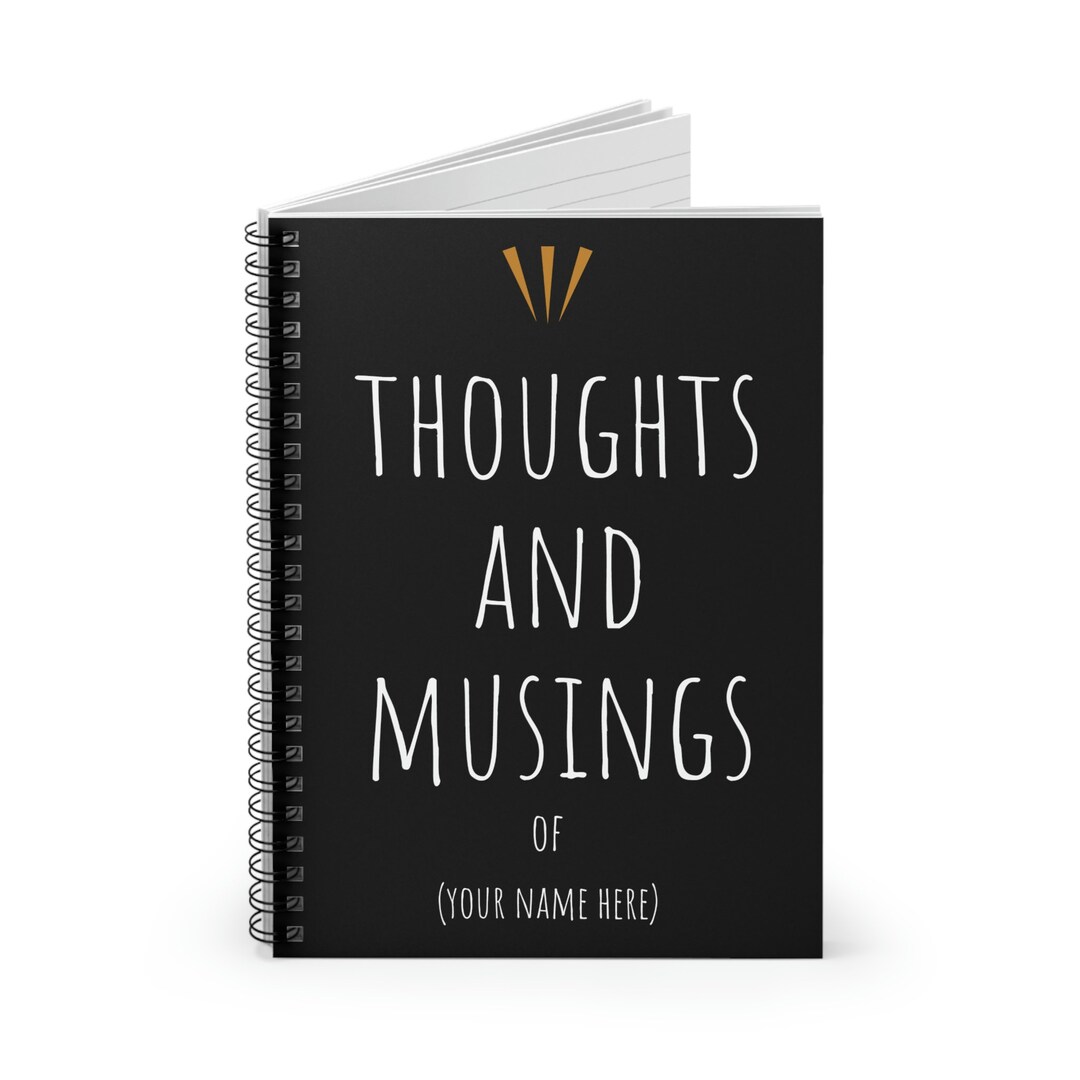 Personalized thoughts and Musings Spiral Notebook, Daily Diary, Daily ...
