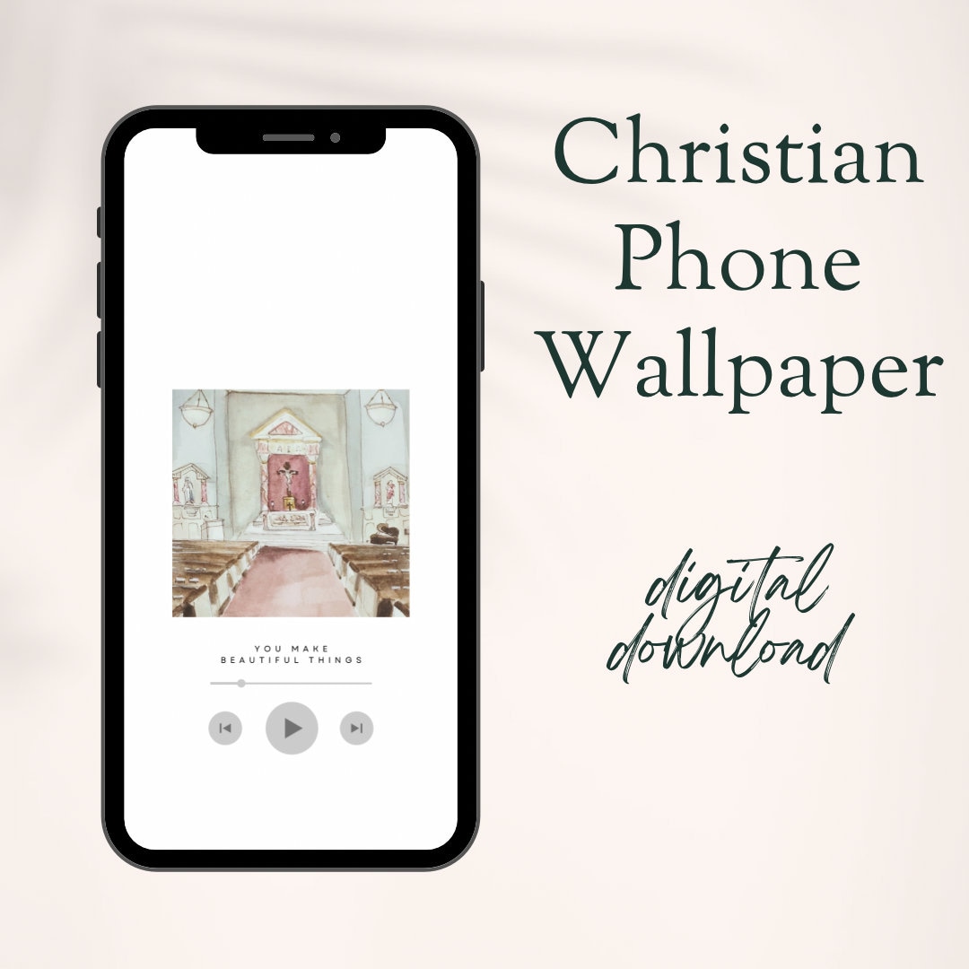 Christian iPhone Wallpaper, You Make Beautiful Things, Faith Worship ...