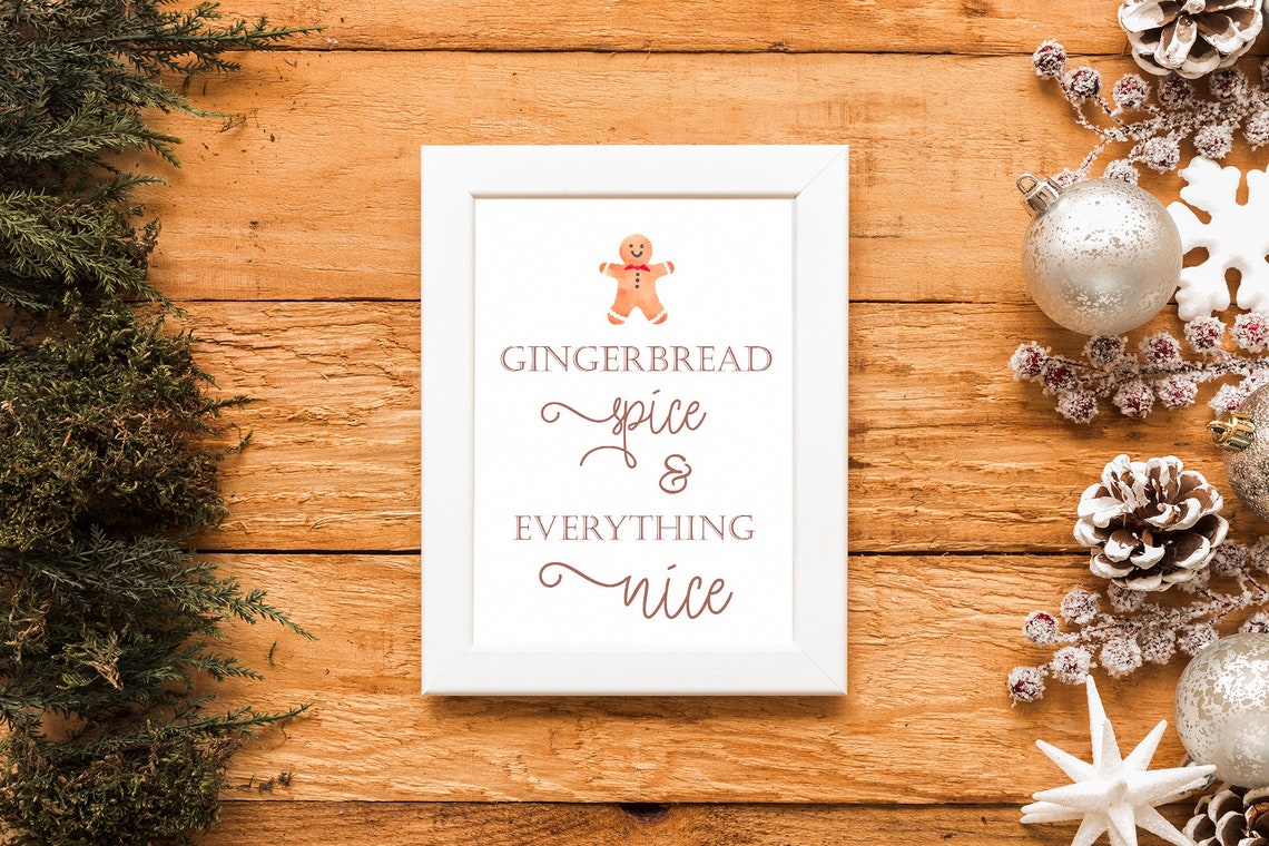 Gingerbread Man Print Gingerbread Spice Christmas Quote | Etsy