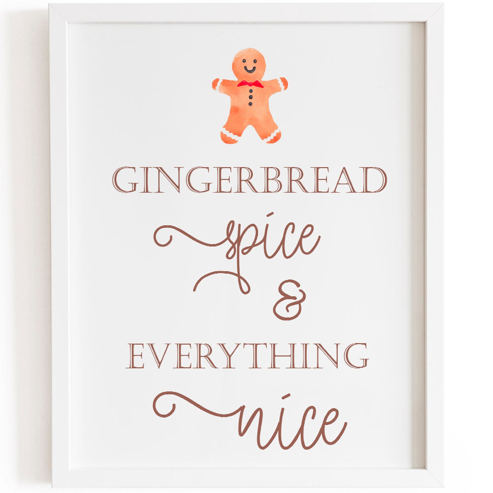 Gingerbread Man Print Gingerbread Spice Christmas Quote | Etsy