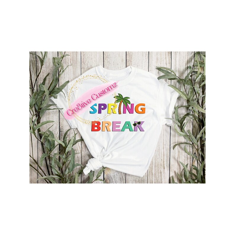 Spring Break 2 PNG Digital File - Etsy
