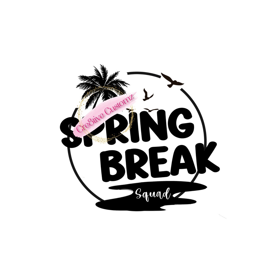 Spring Break Squad PNG Digital File - Etsy