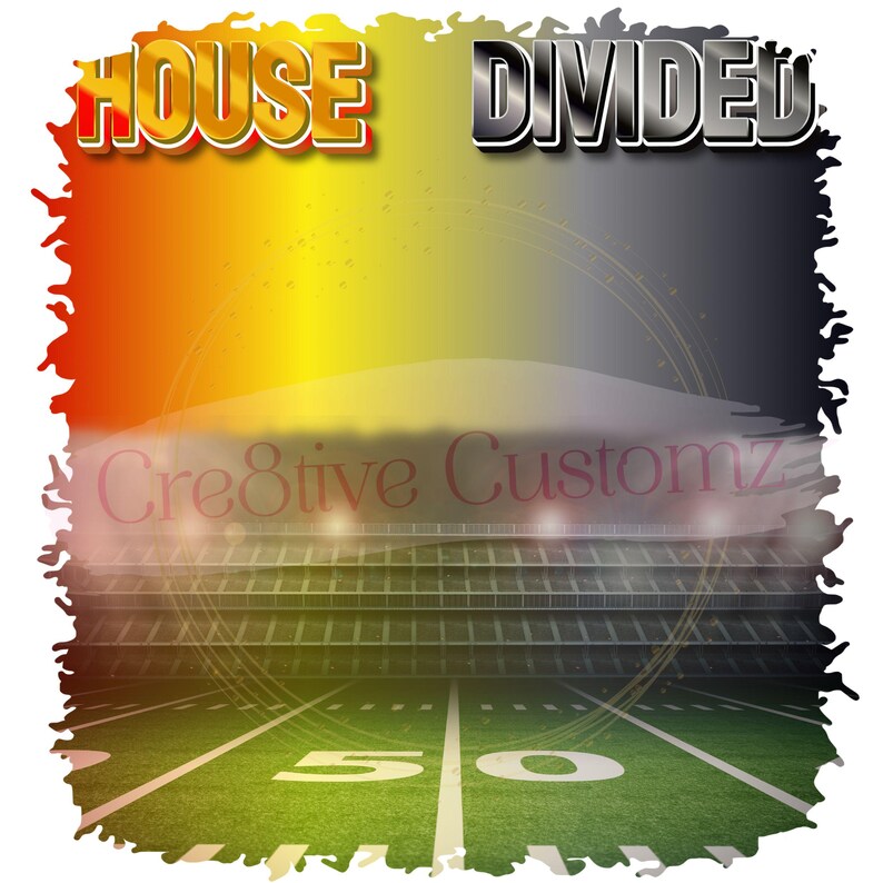 HOUSE DIVIDED Png Digital File - *CAN'T Edit Design* - Etsy