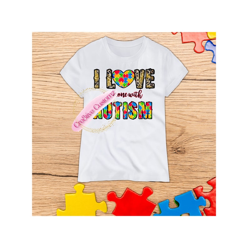 AUTISM I Love Someone With Autism PNG Digital File - Etsy
