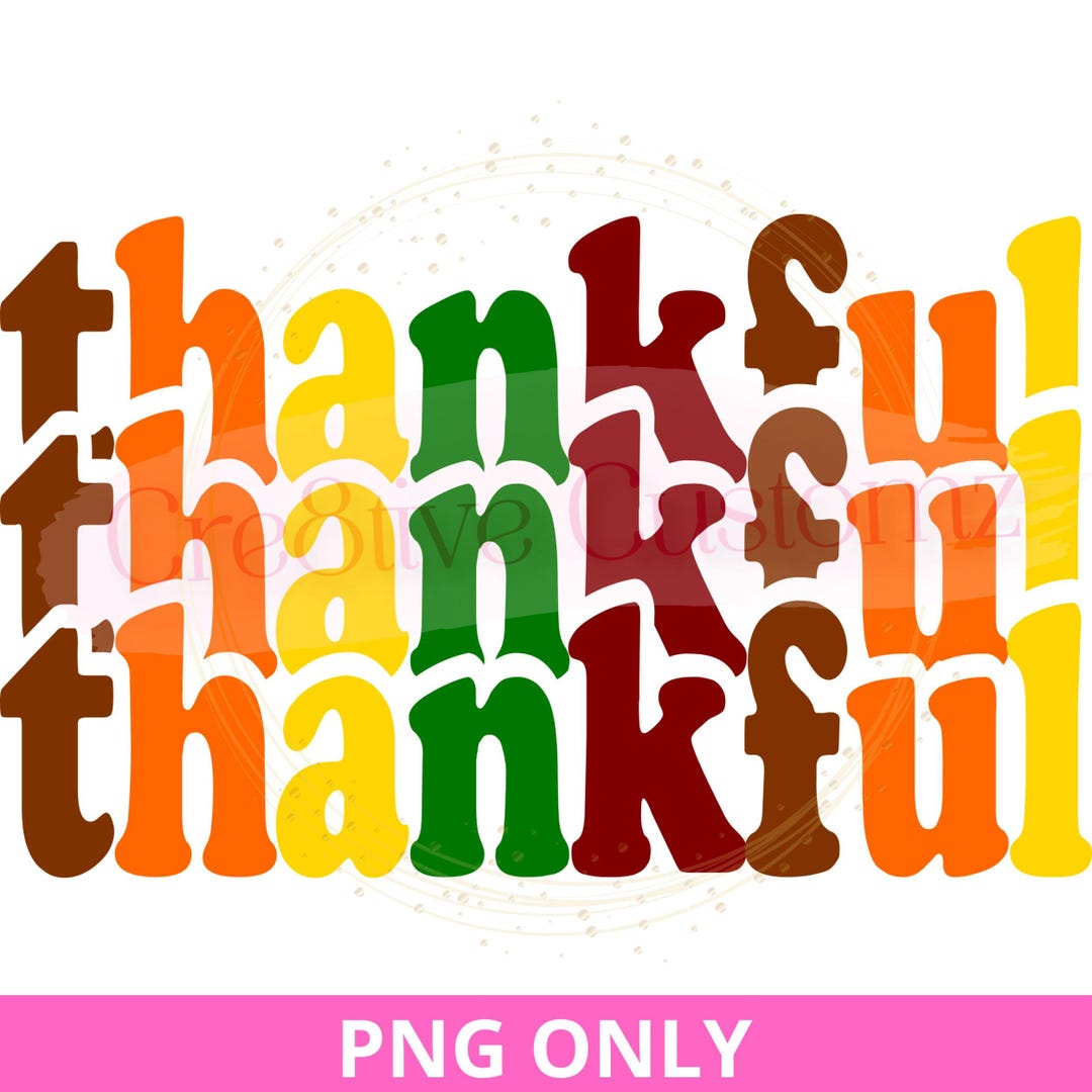 THANKFUL PNG Digital File - Etsy