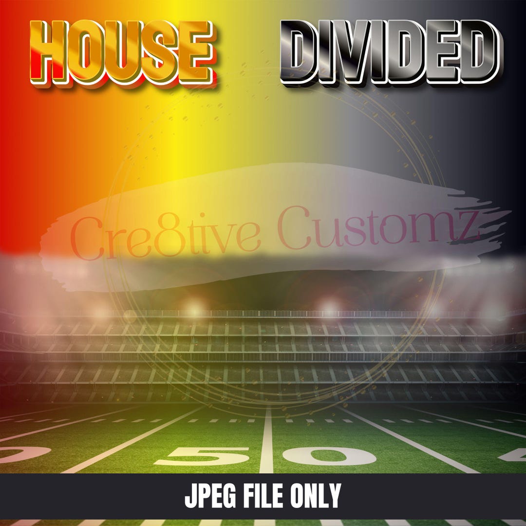 HOUSE DIVIDED Png Digital File - *CAN'T Edit Design* - Etsy