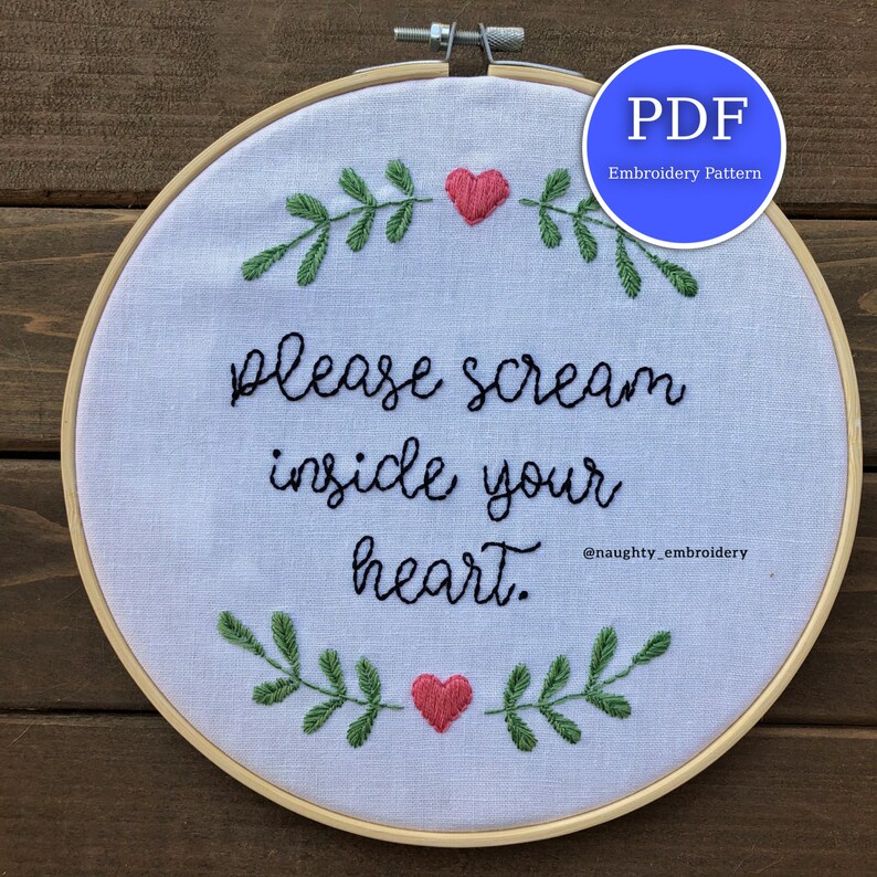 Please Scream Inside Your Heart Hand Embroidery PDF Pattern - Etsy