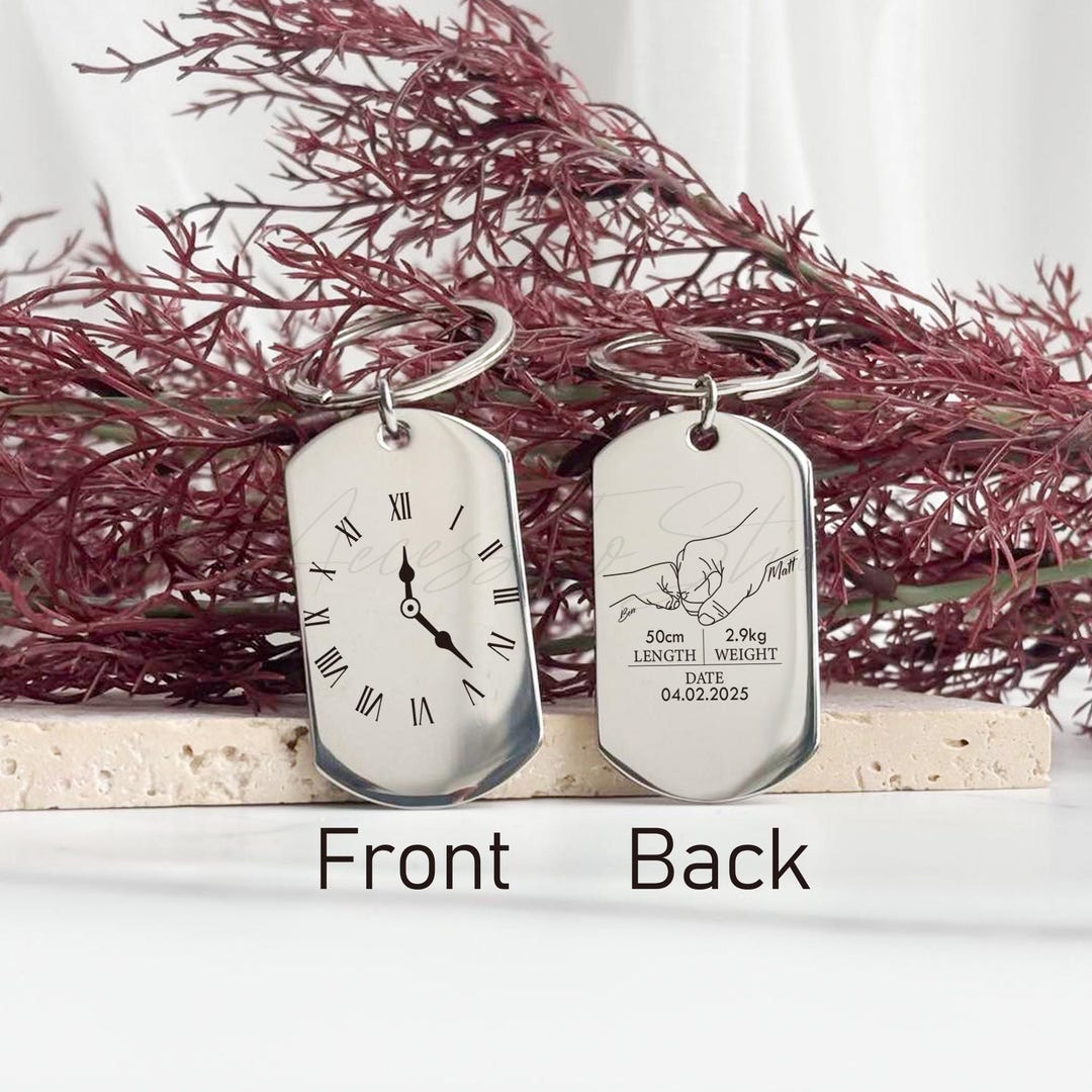 Custom Daddy Keychain With Birth Time Clock, Engraved Baby Stats ...