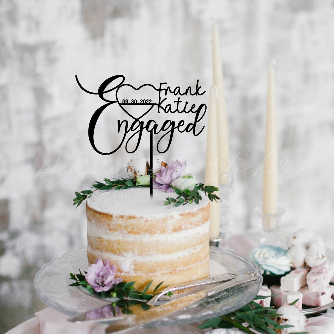 Personalized Engagement Cake Topper, Couple Name With Heart Cake Topper ...
