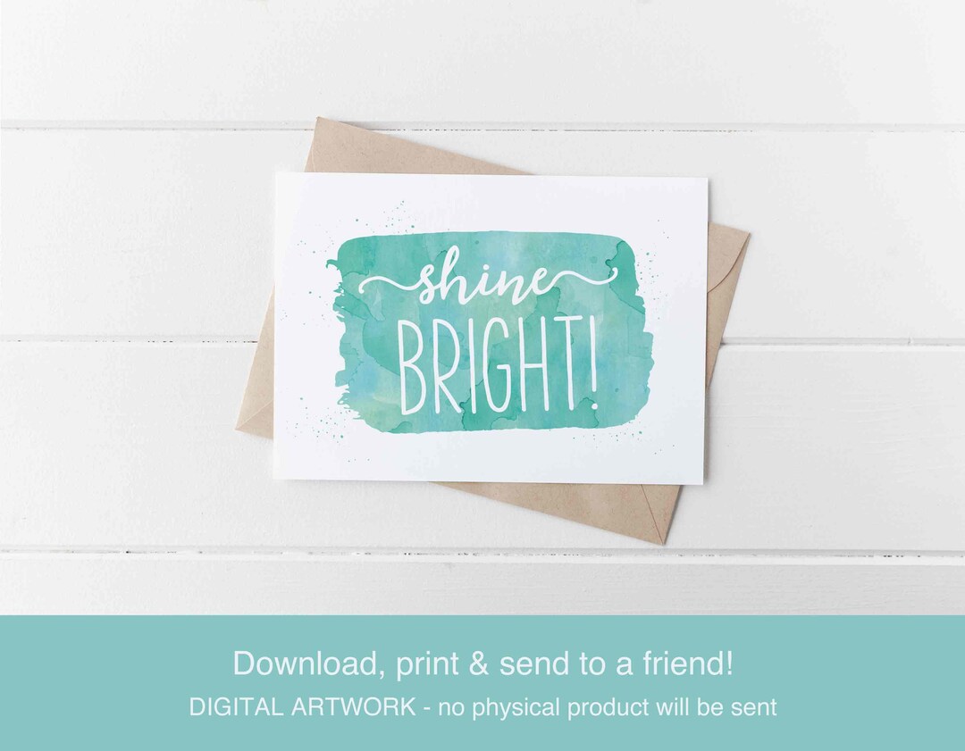 Shine Bright | Printable Wall Art | Kindness Cards | Printable Quotes ...