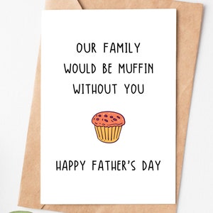 Muffin Pun Card for Dad, Cute Fathers Day Card, Happy Father's Day Gift ...