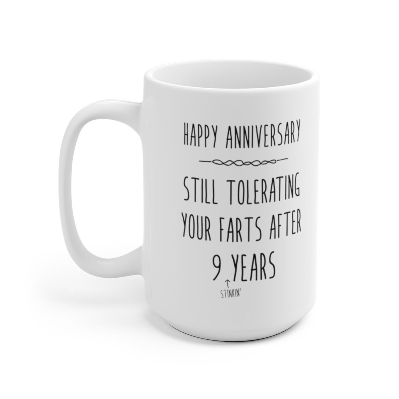Still Tolerating Your Farts After 9 Stinking Years Funny Mug, 9th ...