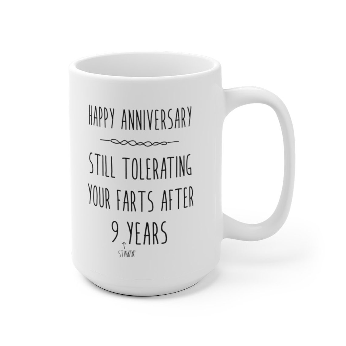 Still Tolerating Your Farts After 9 Stinking Years Funny Mug, 9th ...