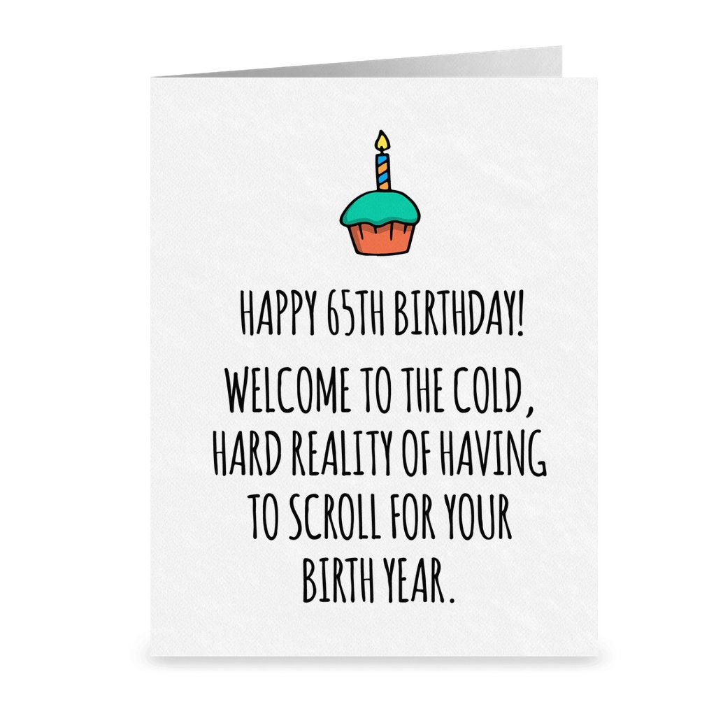 Funny Age Joke 65th Birthday Card for Sister Brother Mom Dad Aunt Uncle ...