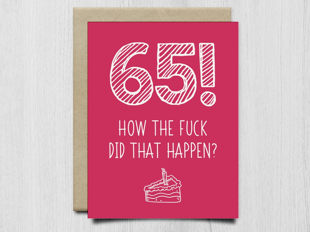 Funny 65th Birthday Card for Mom Dad Aunt Uncle Sister Brother, 65th ...