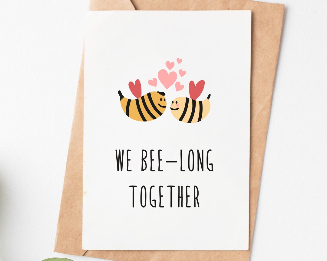 Valentines Day Card for Husband Wife, We Belong Together, Funny Bee ...