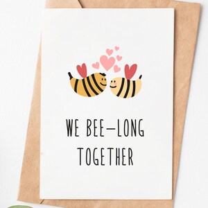 Valentines Day Card for Husband Wife, We Belong Together, Funny Bee ...