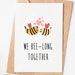 Valentines Day Card for Husband Wife, We Belong Together, Funny Bee ...